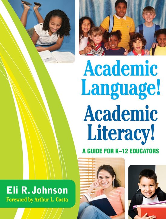 Academic Language! Academic Literacy! (ebook), Eli R. Johnson ...