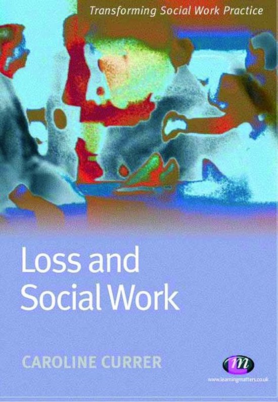 Transforming Social Work Practice Series - Loss and Social Work (ebook ...