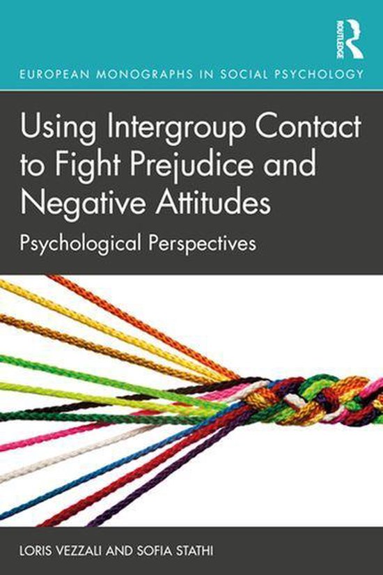 European Monographs in Social Psychology - Using Intergroup Contact to ...