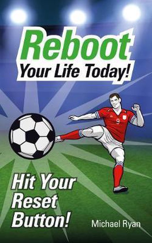 Hit Your Reset Button!, Michael Ryan | 9781527235649 | Boeken | bol