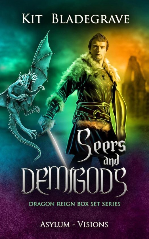 Dragon Reign Box Set 2 - Seers and Demigods (ebook), Kit Bladegrave ...