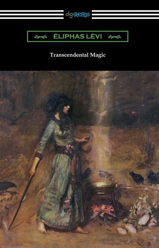 Transcendental Magic (ebook), Eliphas Levi | 9781420970319 | Boeken | bol