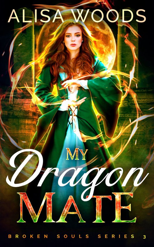 Broken Souls 3 - My Dragon Mate (ebook), Alisa Woods | 1230003645062 ...