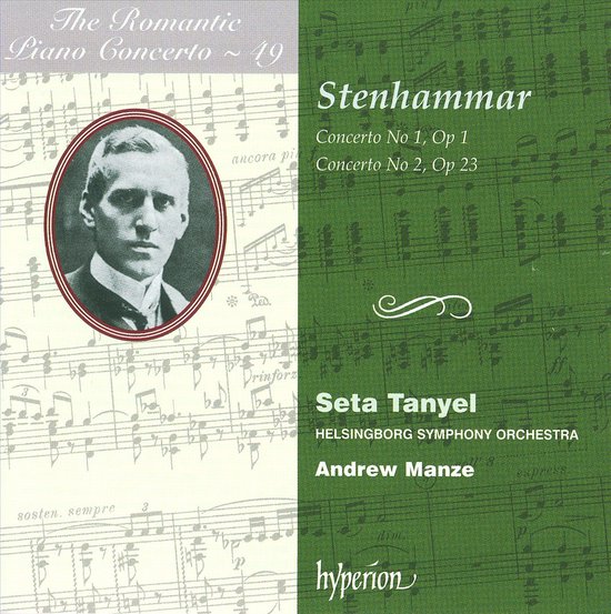Seta Tanyel, Helsingborg Symphony Orchestra - Stenhammar: Romantic ...