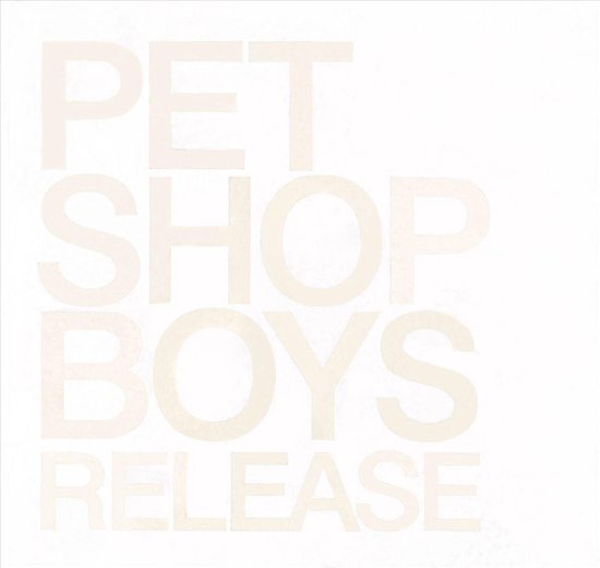 Release, Pet Shop Boys | CD (album) | Muziek | bol.com