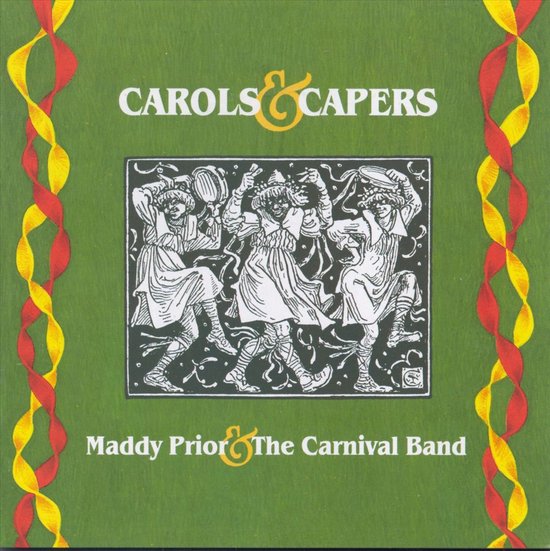 Maddy Prior & The Carnival Band - Carols & Capers (CD), Carnival Band ...