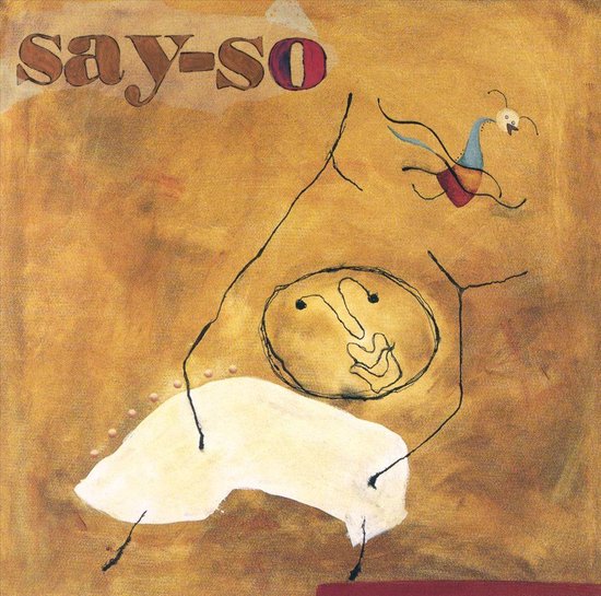 Say-So, Say-So | CD (album) | Muziek | bol