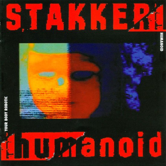 Humanoid - Your Body Robotic, Humanoid | CD (album) | Muziek | bol