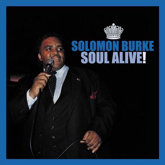 Soul Alive, Solomon Burke | CD (album) | Muziek | bol