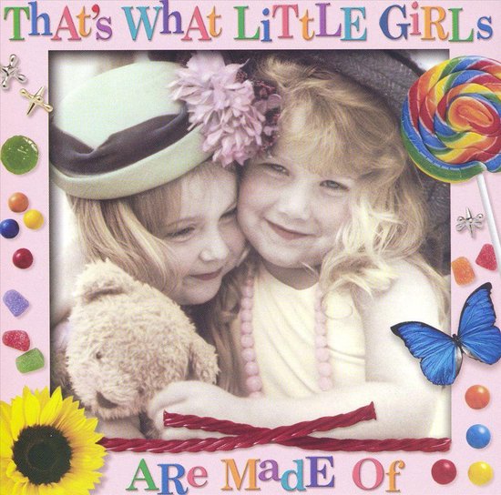 That's What Little Girls., V/a | CD (album) | Muziek | bol.com