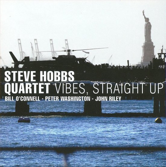 Vibes Straight Up, Steve Hobbs Quartet | CD (album) | Muziek | bol.com