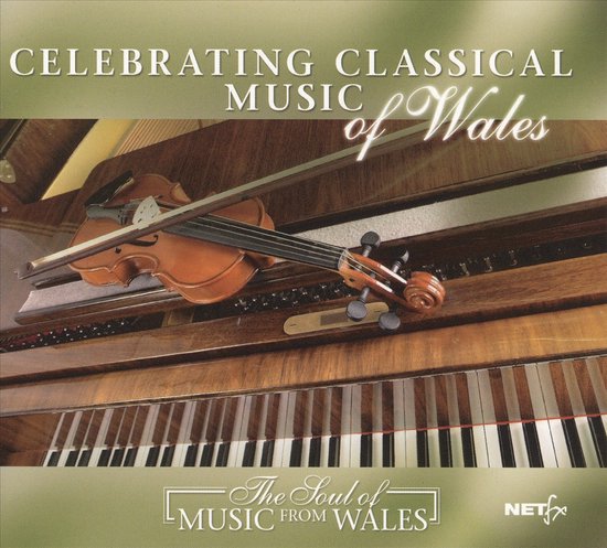 Celebrating Classical Music Of Wales, various artists | CD (album ...