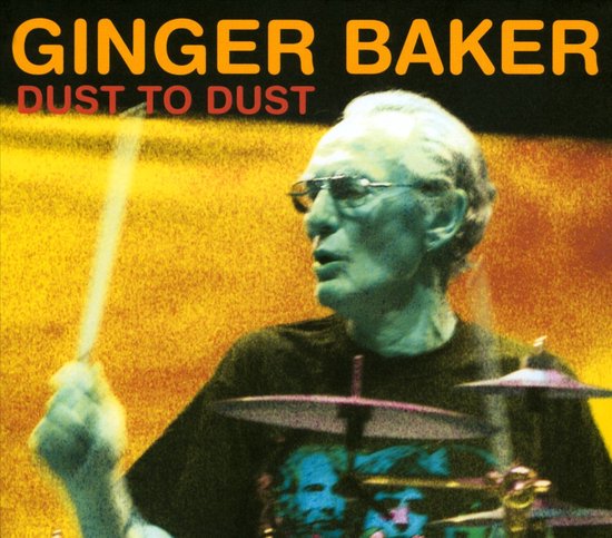Ginger Baker - Dust To Dust (CD), Ginger Baker | Muziek | bol