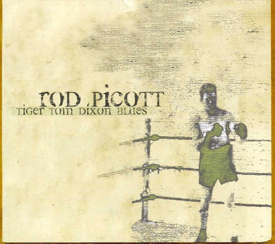 Rod Picott - Tiger Tom Dixon's Blues (Acoustic Version) (CD), Rod ...