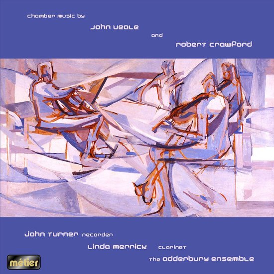 Turner, Merrick, Adderbury Ensemble - Veale, Crawford: Chamber Music ...