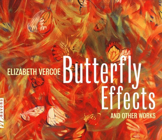 Elizabeth Vercoe: Butterfly Effects and Other Works | 0896931004961 ...