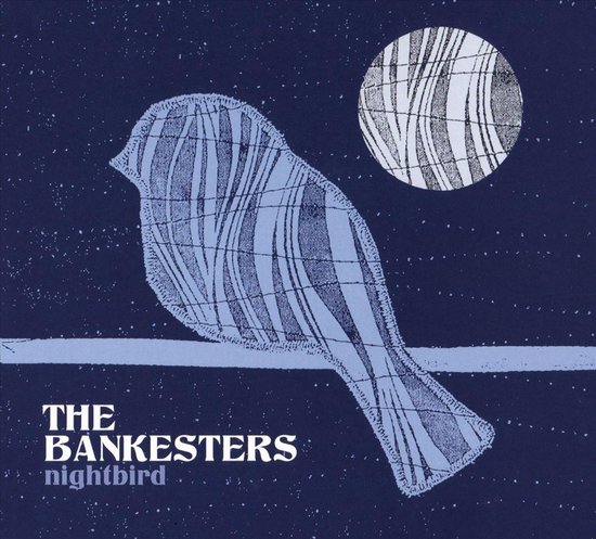 Nightbird, The Bankesters | Muziek | bol
