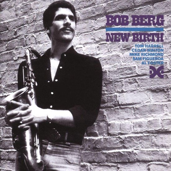 New Birth, Bob Berg | Muziek | bol