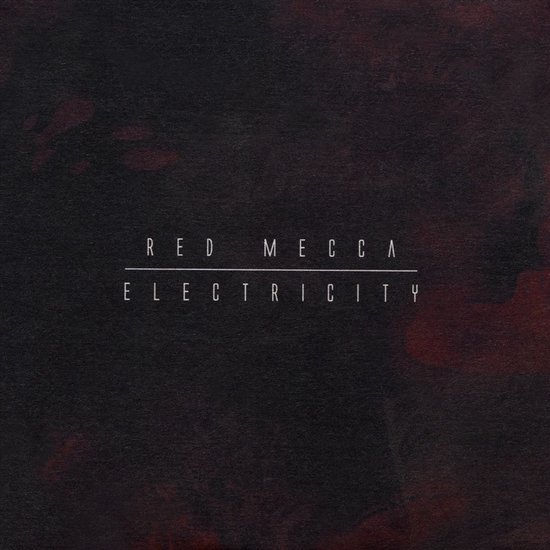 Red Mecca - Electricity (CD), Red Mecca | CD (album) | Muziek | bol.com