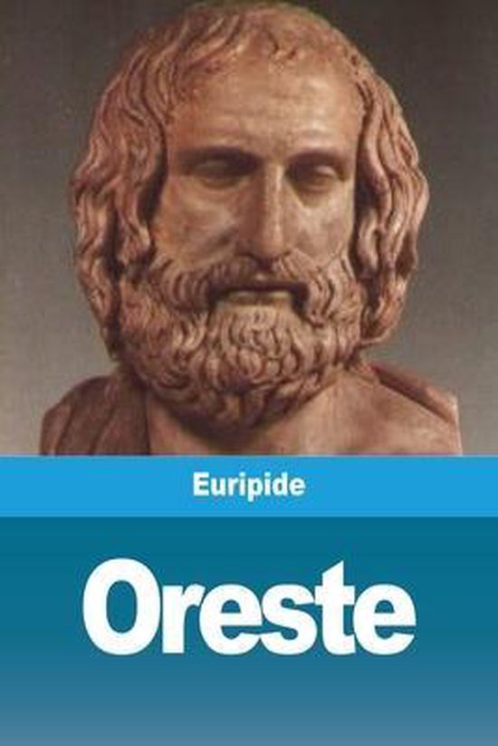 Oreste, Euripide | 9783967877755 | Boeken | bol