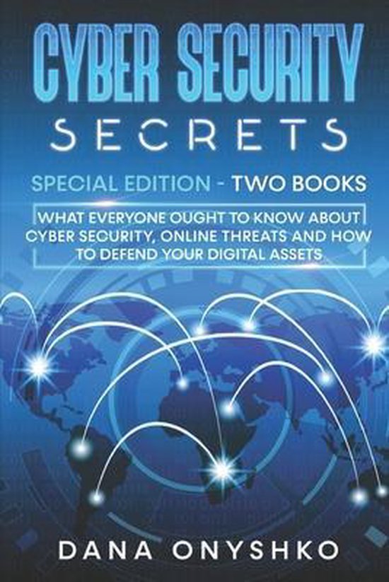 Cyber Security Secrets | 9798564414234 | Dana Onyshko | Boeken | bol