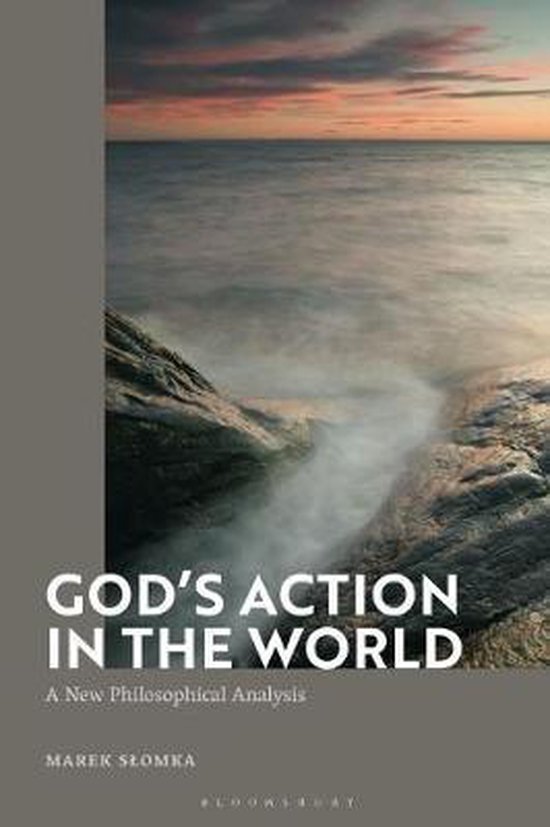 God's Action in the World | 9781350180383 | Dr Marek Slomka | Boeken ...