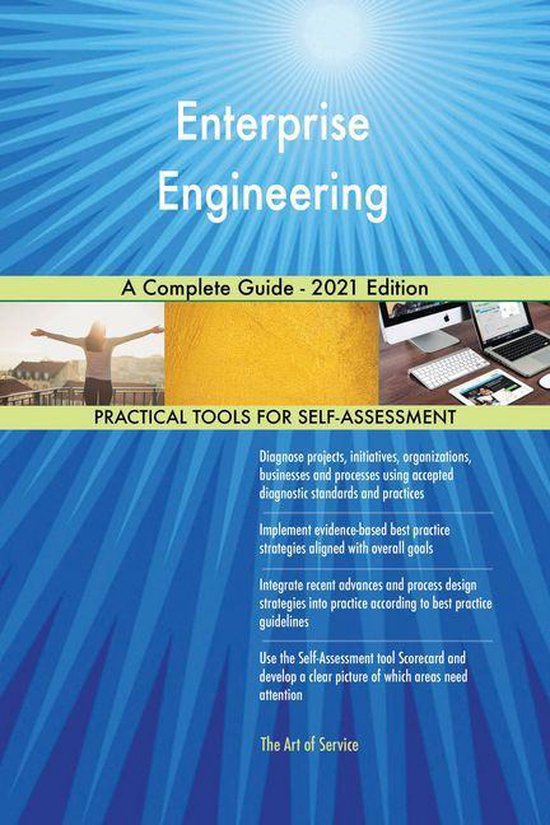 Enterprise Engineering A Complete Guide - 2021 Edition (ebook), Gerardus Blokdyk |... | bol.com
