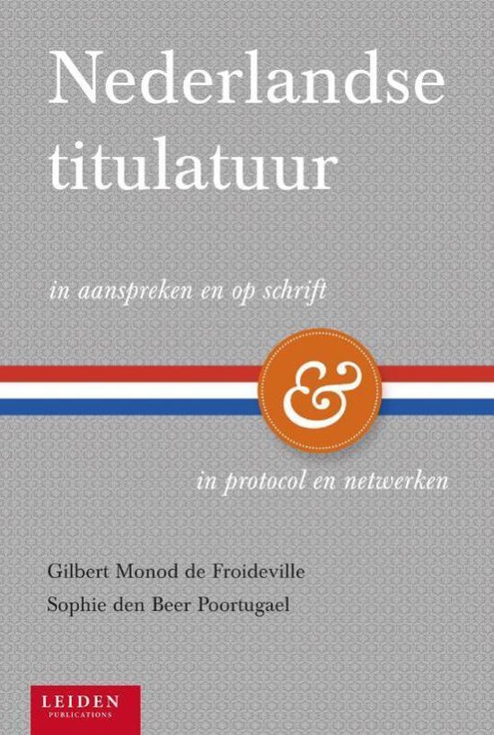 Nederlandse titulatuur | 9789087281304 | Gilbert Monod de Froideville ...