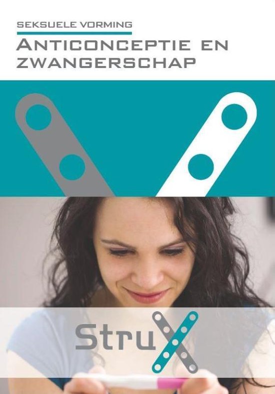 StruX - Seksuele vorming Anticonceptie en zwangerschap | 9789037212938 | Rianne... | bol