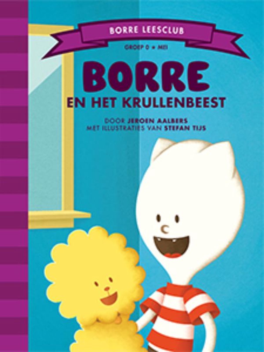 Borre Leesclub - Borre en het krullenbeest, Jeroen Aalbers ...