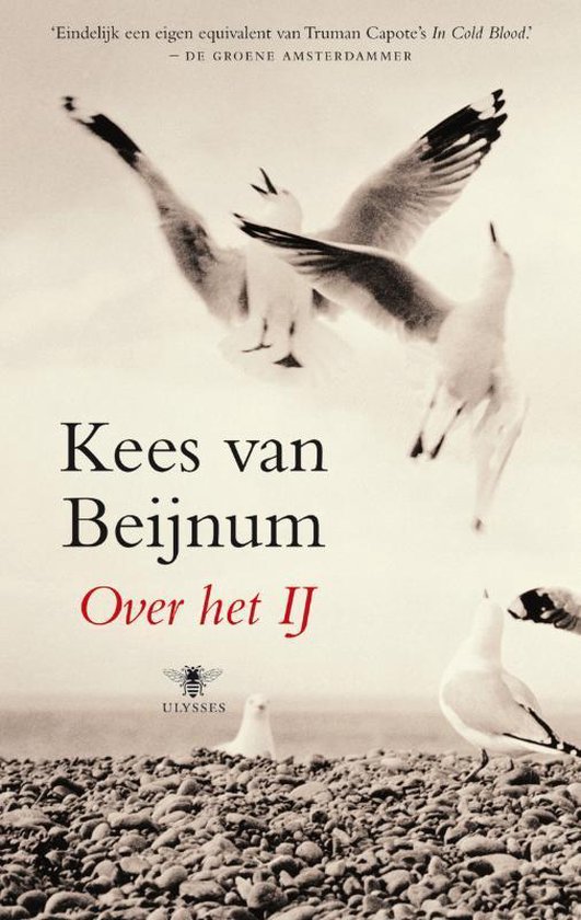 Over het IJ, Kees van Beijnum | 9789023425809 | Boeken | bol