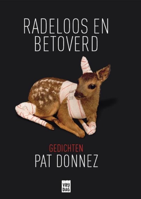 Radeloos en betoverd, Pat Donnez | 9789460014994 | Boeken | bol