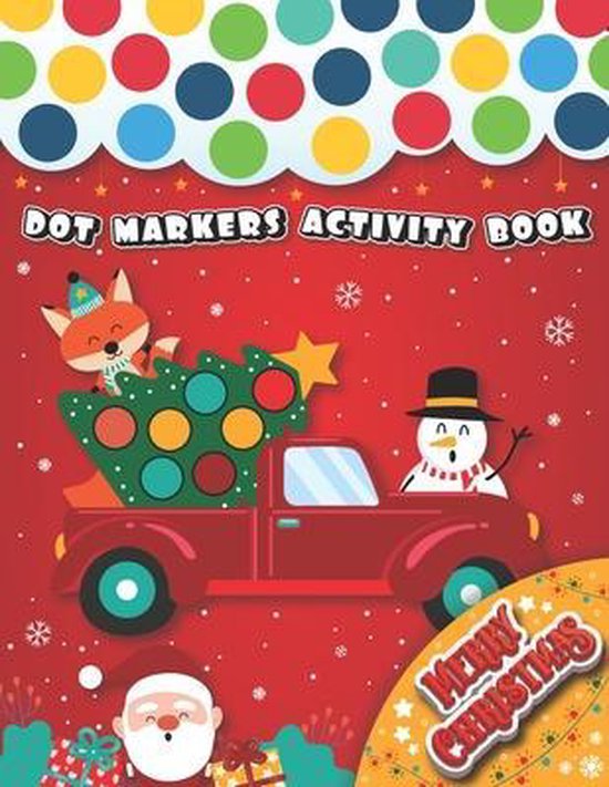 Dot Markers Activity Book: Merry Christmas!, Cool Christma Activity ...