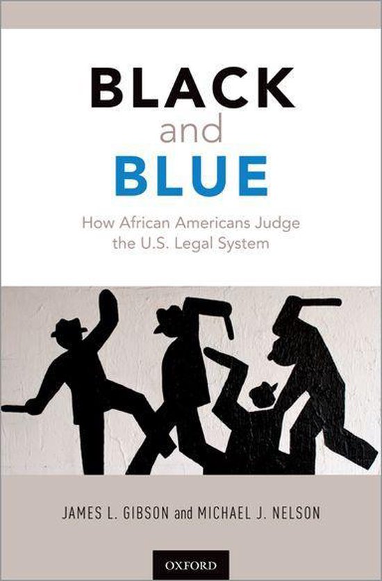 Black and Blue (ebook), James L. Gibson | 9780190865245 | Boeken | bol.com
