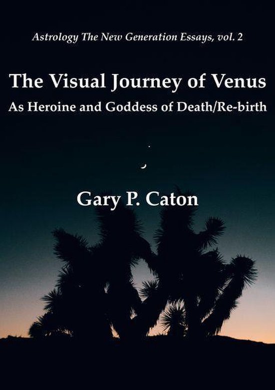 Astrology the New Generation 2 - The Visual Journey of Venus (ebook ...