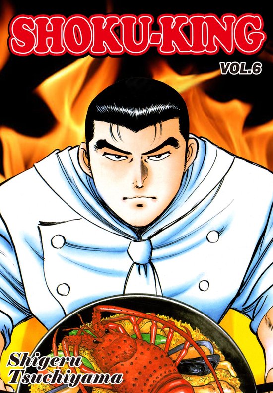 SHOKU-KING, Volume Collections 6 - SHOKU-KING (ebook), Shigeru ...