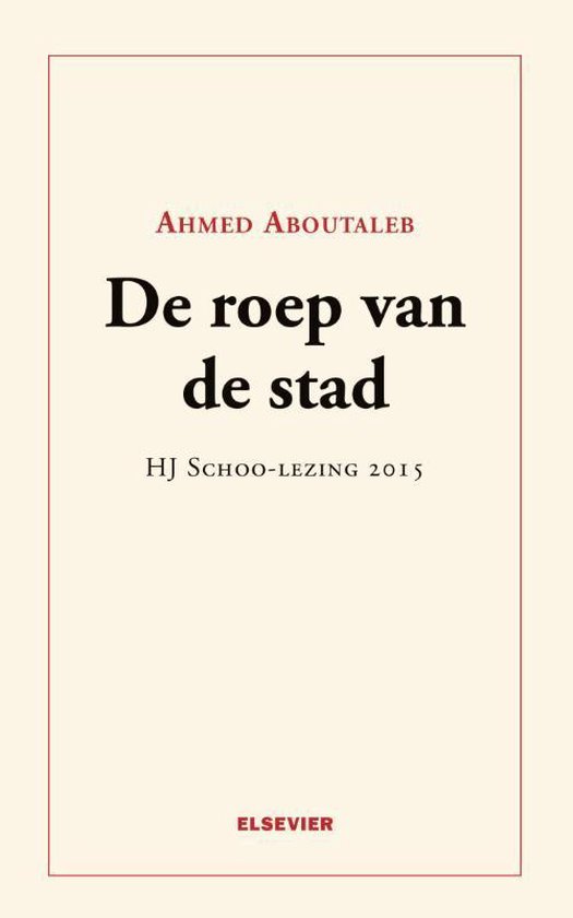 De roep van de stad, Ahmed Aboutaleb | 9789035252875 | Boeken | bol.com