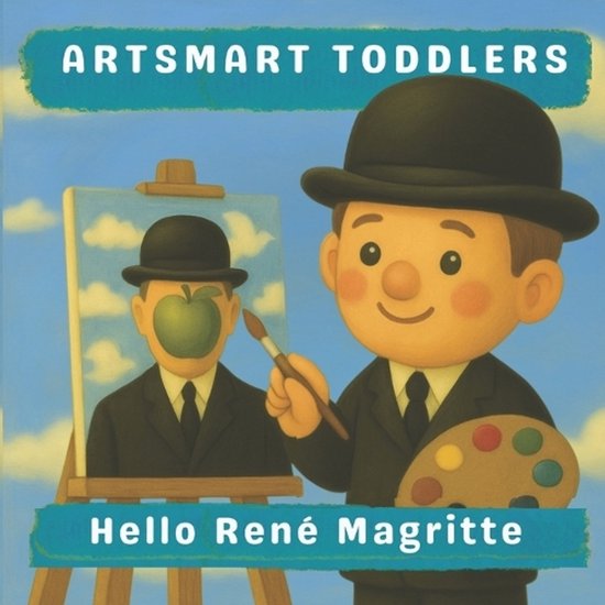 Inspired by the Masters- Hello René Magritte, Lucy M Pimpinella ...