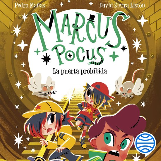 Marcus Pocus 6. La puerta prohibida, Pedro Mañas | 9788408311065 ...