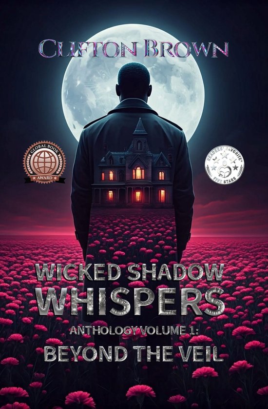 Wicked Shadow Whispers Anthology Volume 1 (ebook), Clifton Brown ...