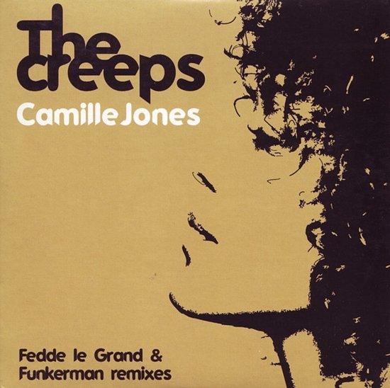 Camille Jones – The Creeps (Fedde Le Grand & Funkerman Remixes ...