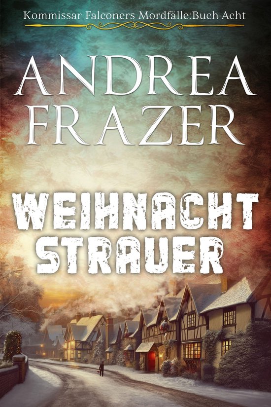 Weihnachtstrauer (ebook), Andrea Frazer | 9783759290359 | Boeken | bol