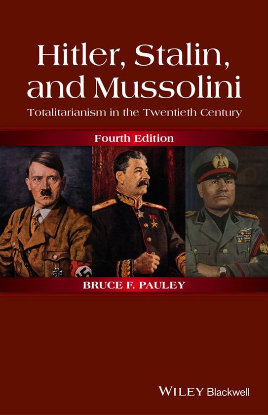Hitler, Stalin, and Mussolini (ebook), Bruce F. Pauley | 9781118765944 ...