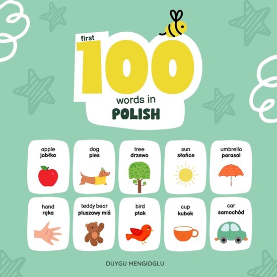 Learn Polish- First 100 Words in Polish | 9798268738391 | Duygu ...