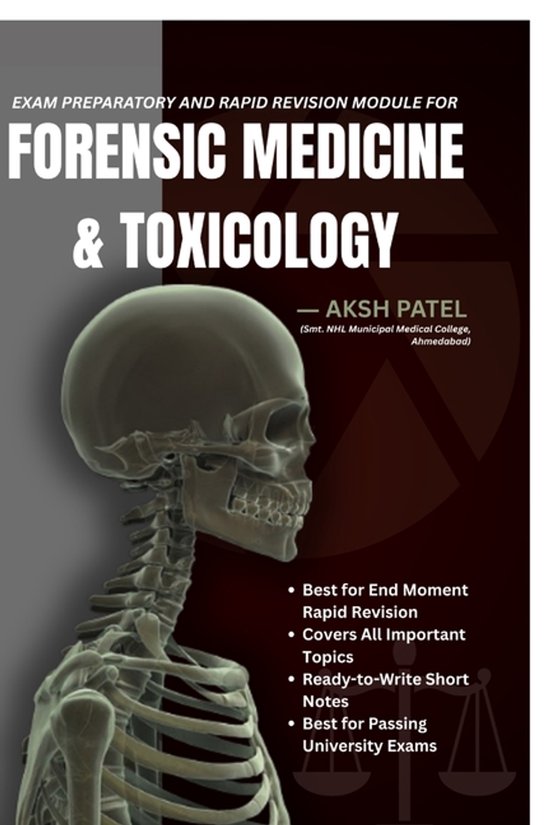 Exam Preparatory and Rapid Revision Module For FORENSIC MEDICINE AND ...