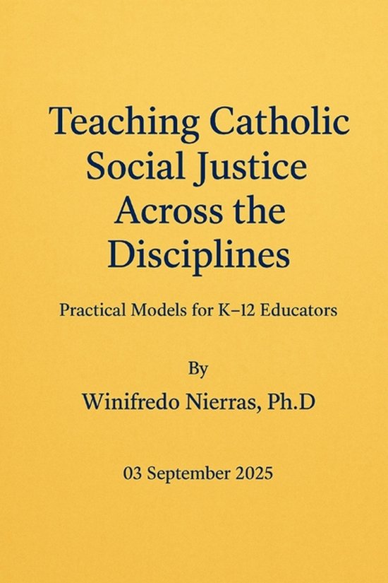 Teaching Catholic Social Justice Across the Disciplines | 9798263659479 ...