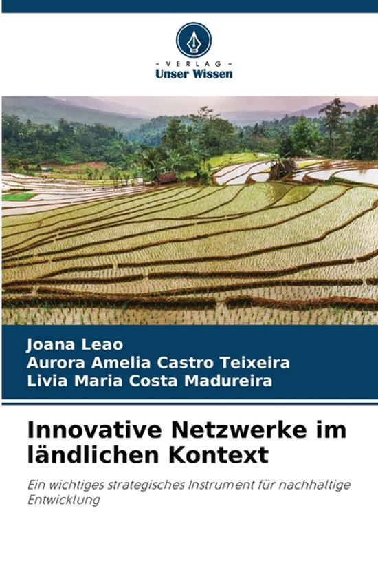Innovative Netzwerke im ländlichen Kontext | 9786202474924 | Joana Leão | Boeken | bol