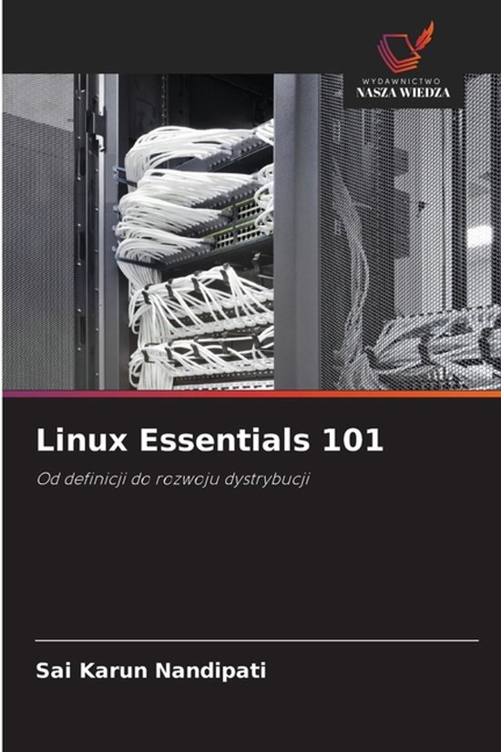 Linux Essentials 101 | 9786208922481 | Sai Karun Nandipati | Boeken | bol