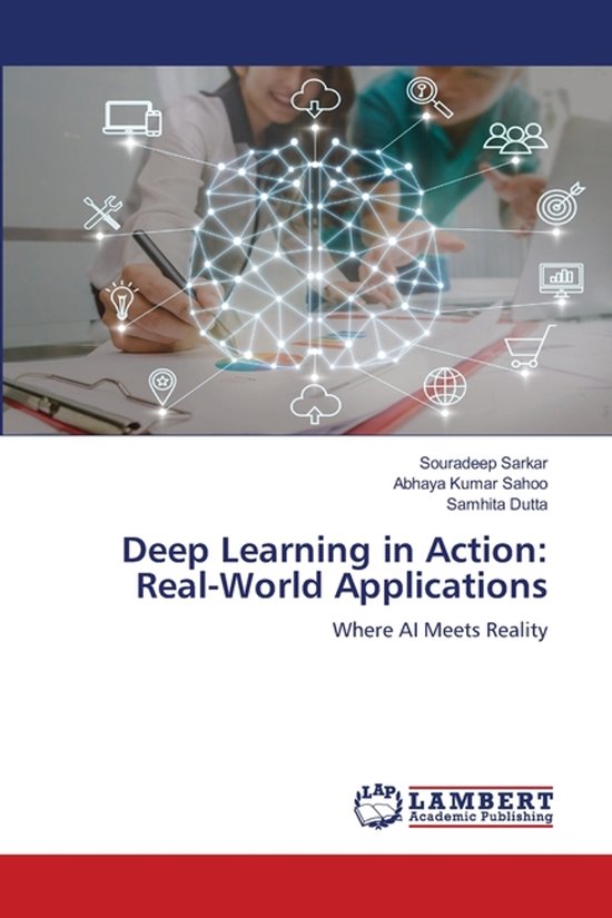 Deep Learning in Action | 9786207844326 | Souradeep Sarkar | Boeken | bol
