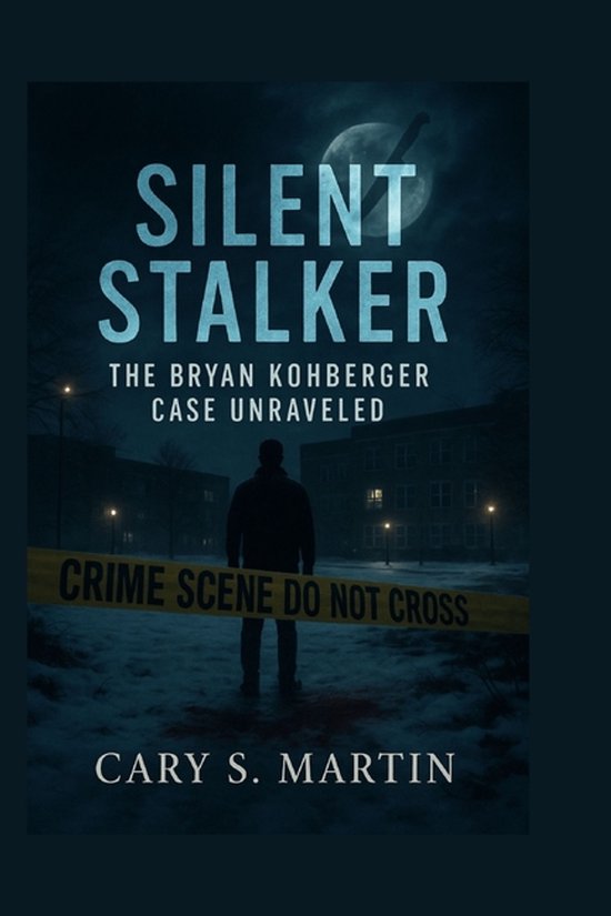 Silent Stalker, Cary S Martin | 9798263161910 | Boeken | bol